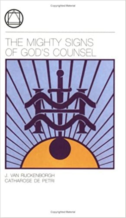 The Mighty Signs of God's Counsel | The Golden Rosycross