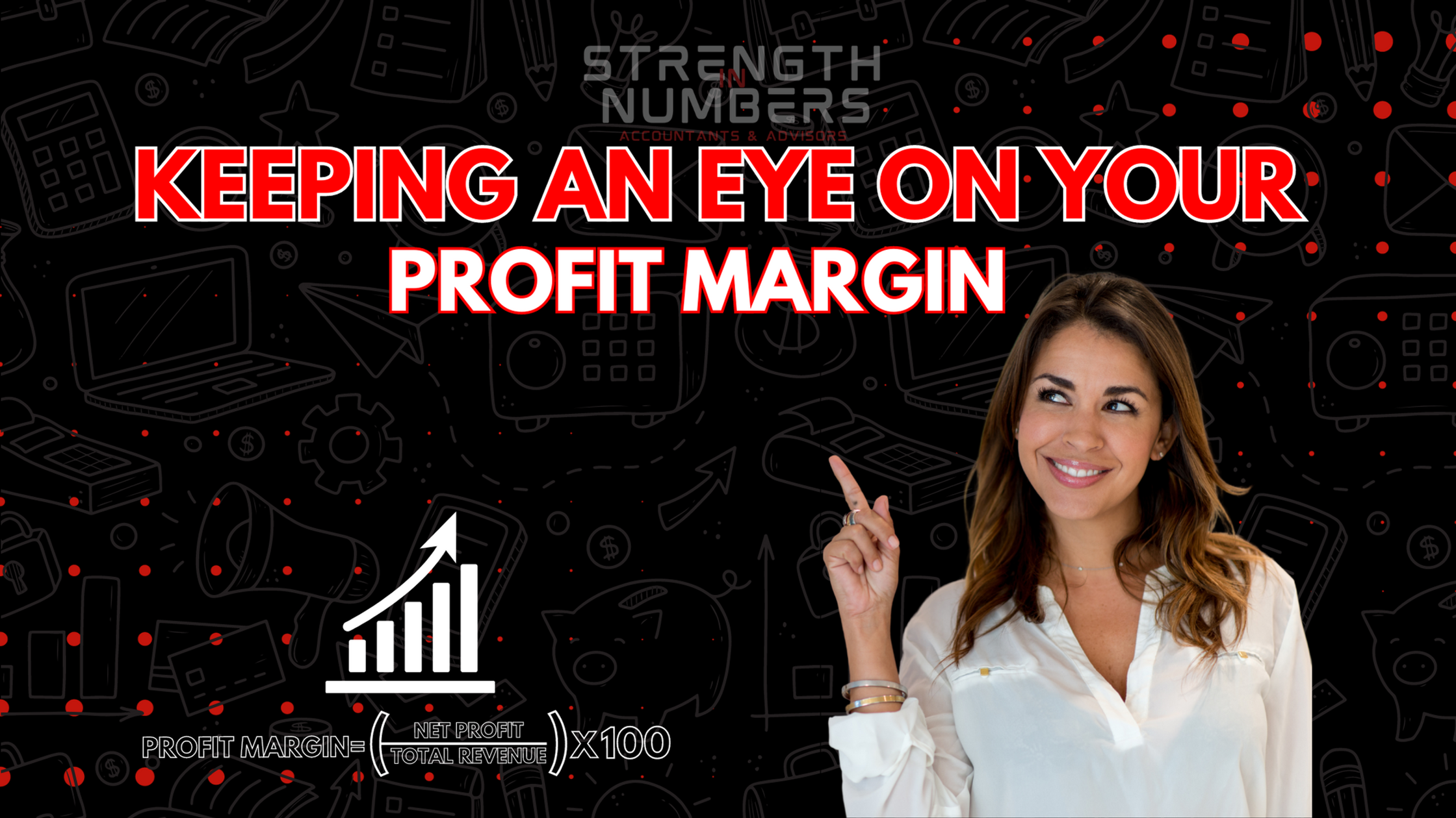 Keeping an Eye on Your Profit Margin
