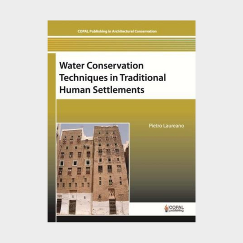 Water Conservation Techniques in Traditional Human Settlements | COPAL