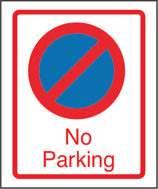 Retro-Reflective Road Sign or Traffic Sign , No Parking Sign | Signageinfra