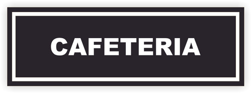 INSTITUTIONAL-SIGN-CAFETERIA | Signageinfra
