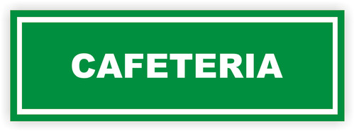 INSTITUTIONAL-SIGN-CAFETERIA | Signageinfra