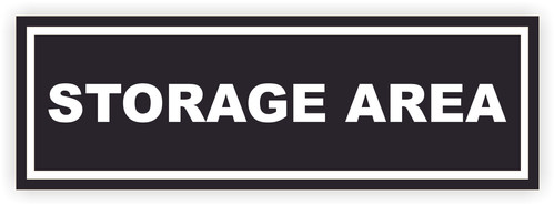 INSTITUTIONAL-SIGN-STORAGE AREA | Signageinfra
