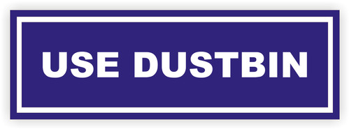 INSTITUTIONAL-SIGN-USE DUSTBIN | Signageinfra