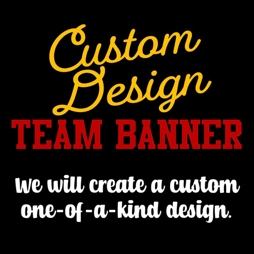 Custom Team Banners