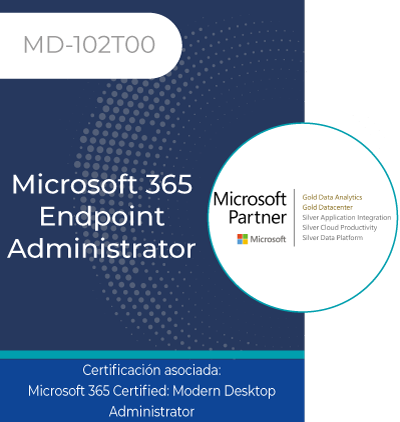 MD-102T00 | Microsoft 365 Endpoint Administrator | Netec
