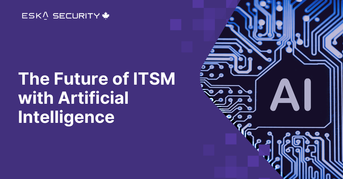 The Future of ITSM with Artificial Intelligence