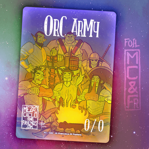 Orc Army (Foil) | Mezzocielo&Friends