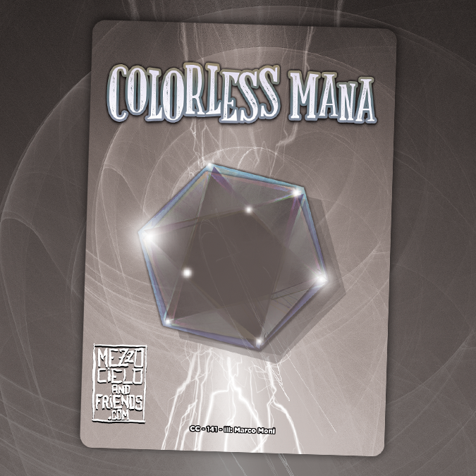 Colorless Mana Counter | Mezzocielo&Friends
