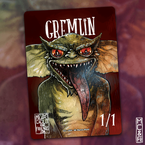 Gremlin 1/1 | Mezzocielo&Friends