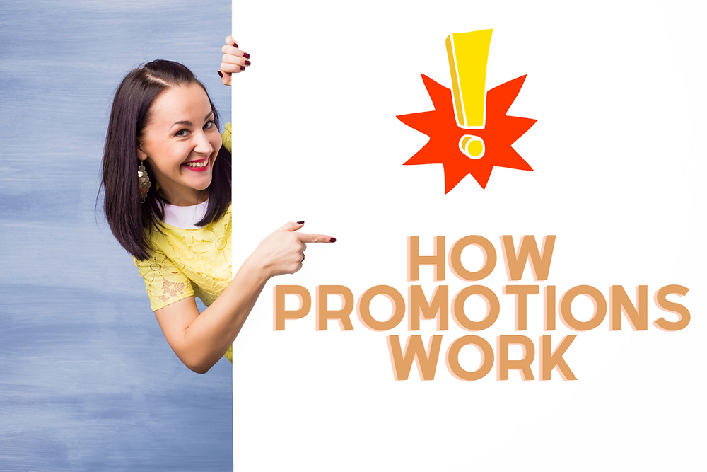 All You Need to Know About How Promotions Truly Work