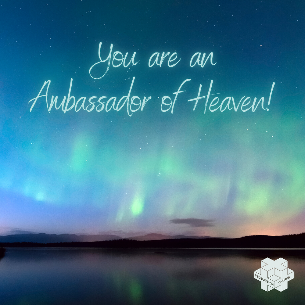 Ambassadors of Heaven