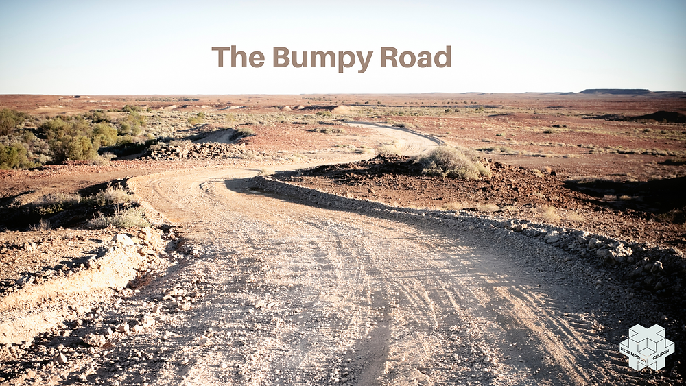 The Bumpy Road