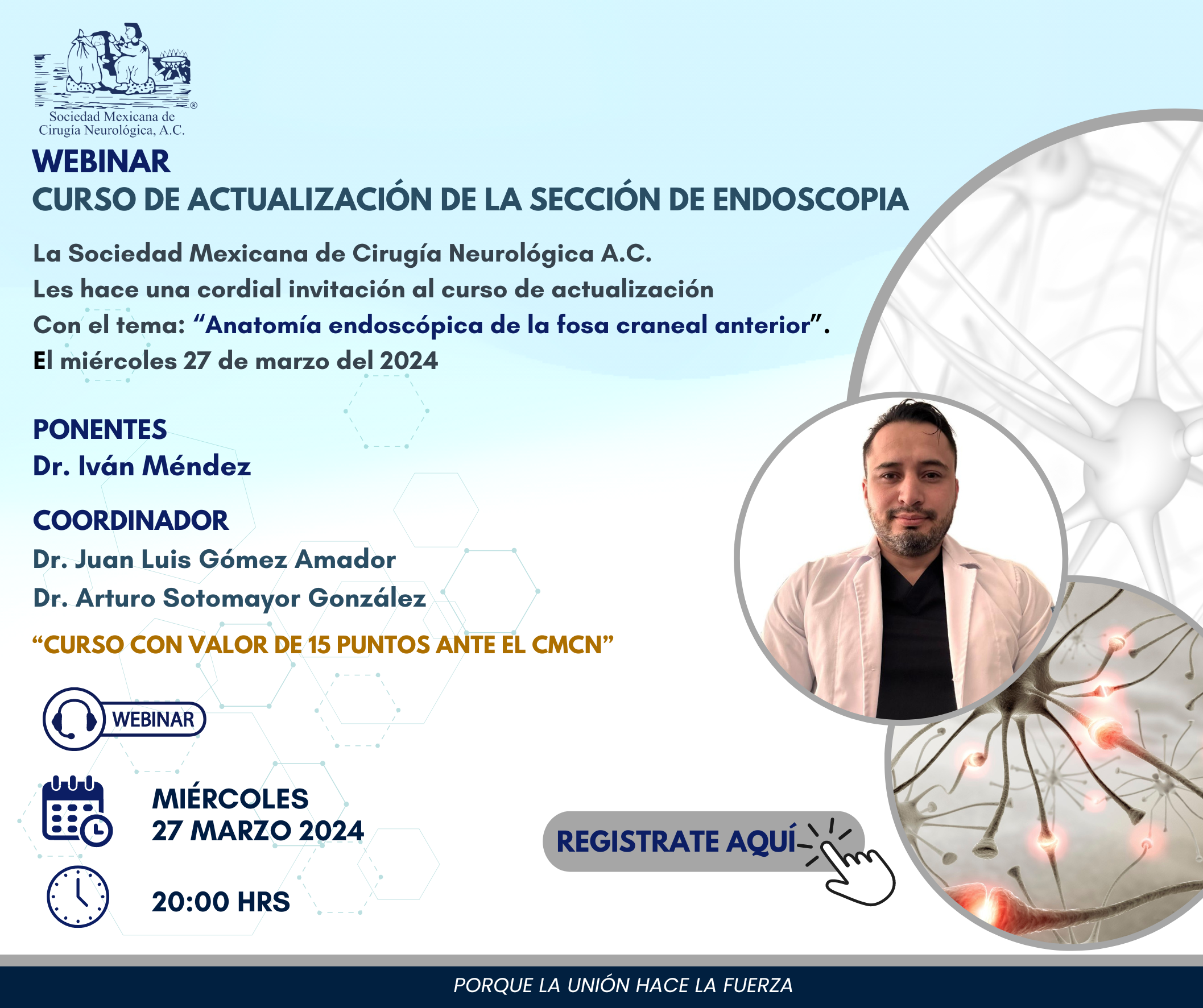 Curso: Técnicas Endoscópicas en Neurocirugía | SMCN