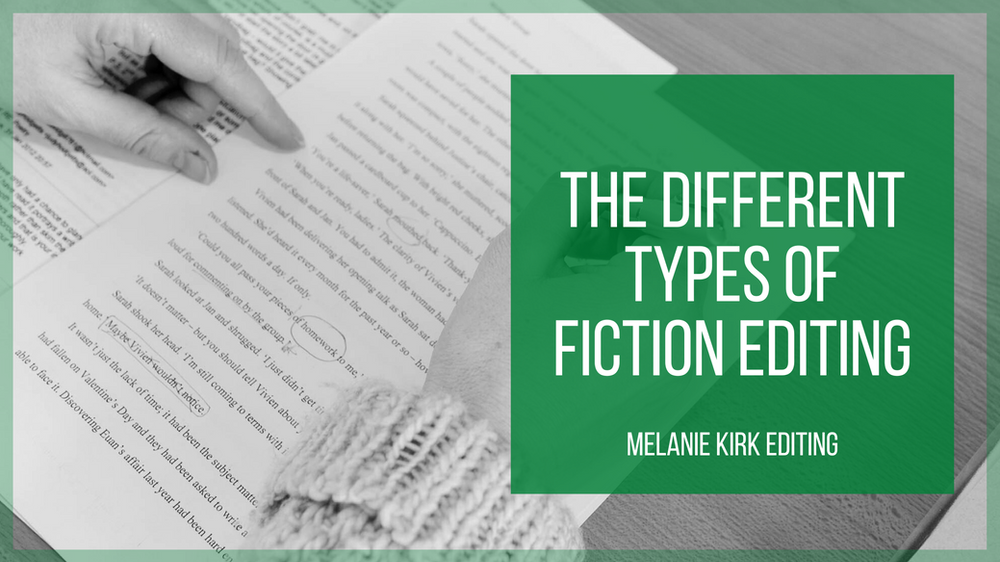 The Different Types of Fiction Editing