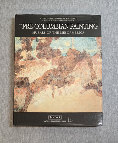 The Pre-Columbian Painting Murals Of The Mesoamerica, 1999, Rare Book ...