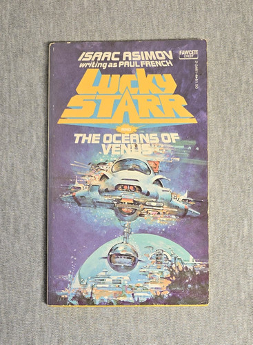 Lucky Starr and the Oceans of Venus by Isaac Asimov, 1978. | Tilted Books