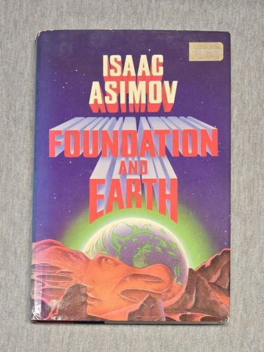 Foundation and Earth by Isaac Asimov 1986. First Edition. | Tilted Books