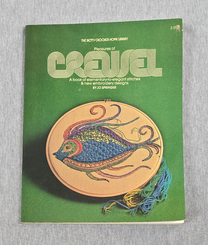 Pleasures Of Crewel by Jo Springer, 1972. | Tilted Books