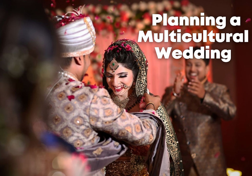 Planning a Multicultural Wedding