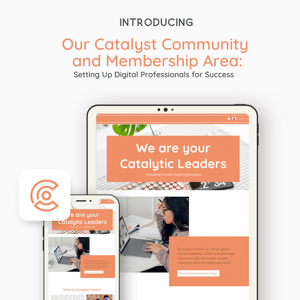 Introducing Our Catalyst Community and Membership Area: Setting Up Digital Professionals for Success