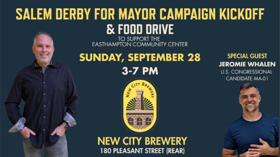 Salem Derby for Mayor Campaign Launch Event | Salem Derby for Mayor