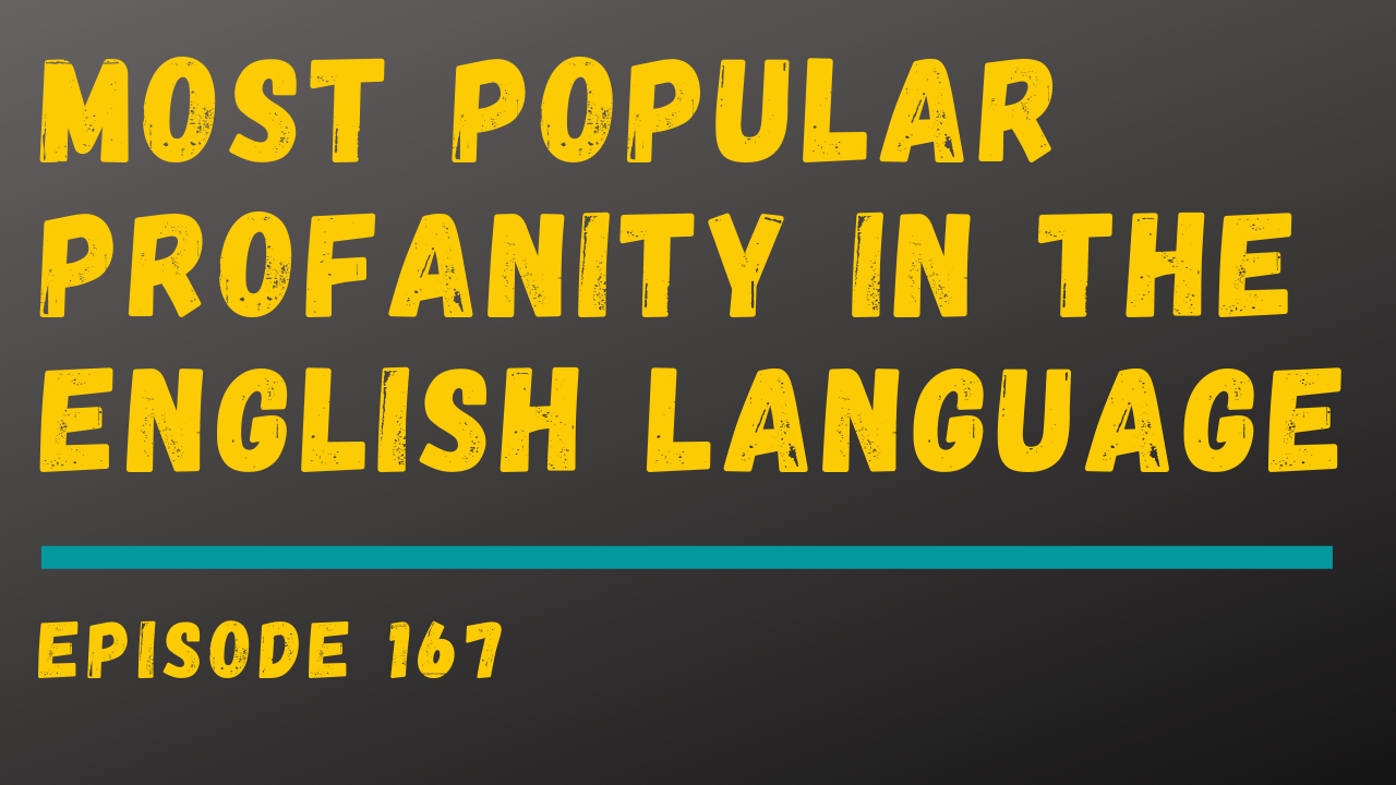Top 10 Most Popular Profanity in the English Language