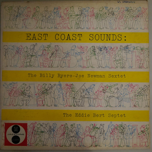 Billy Byers-Joe Newman / The Eddie Bert Sextet – East Coast Sounds ...