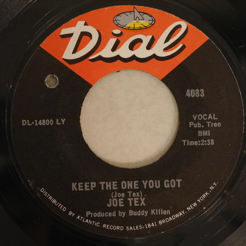 JOE TEX / Keep The One You Got / Go Home And Do It | anchorrecord