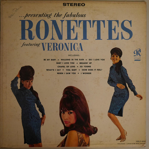 Ronettes / Presenting The Fabulous Ronettes Featuring Veronica ...