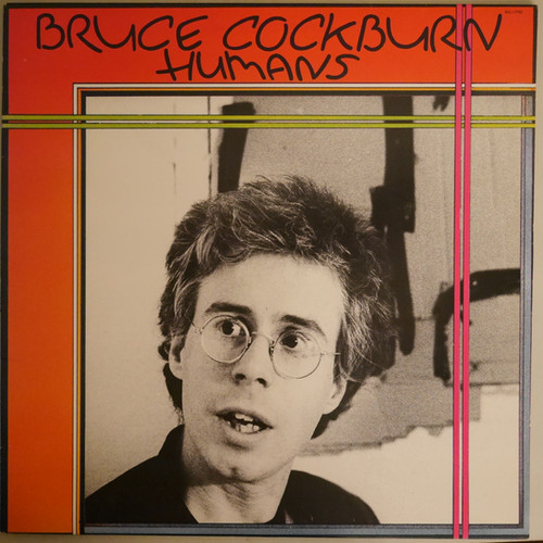 Bruce Cockburn / Humans | anchorrecord