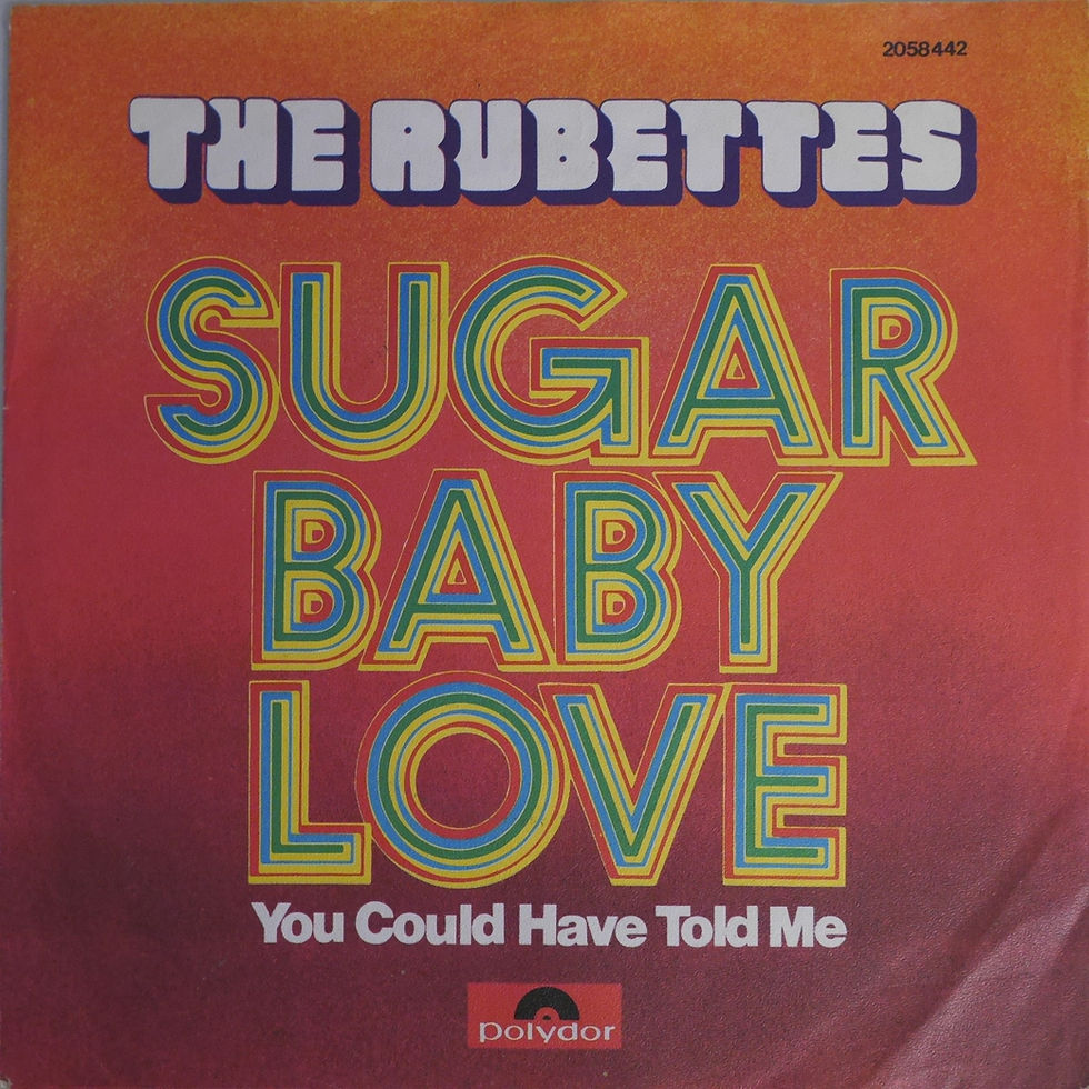 THE RUBETTES / SUGAR BABY LOVE | anchorrecord
