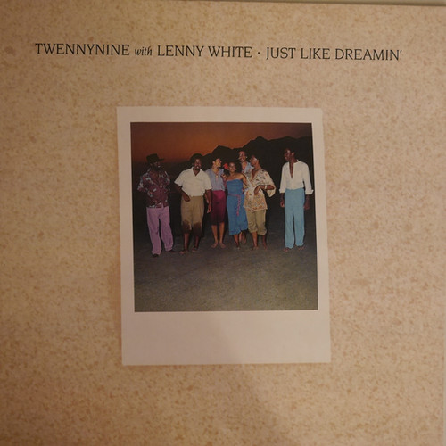 TWENNYNINE WITH LENNY WHITE / JUST LIKE DREAMIN | anchorrecord