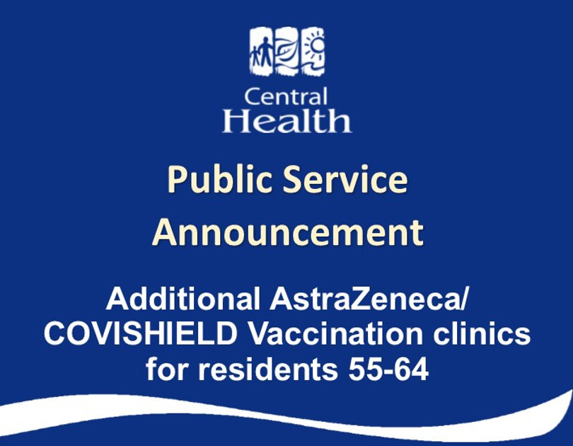 Central Health holding additional AstraZeneca/COVISHIELD Vaccination ...