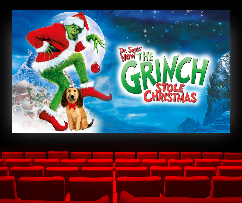 FREE Friday Night Movies: How the Grinch Stole Christmas | paradise