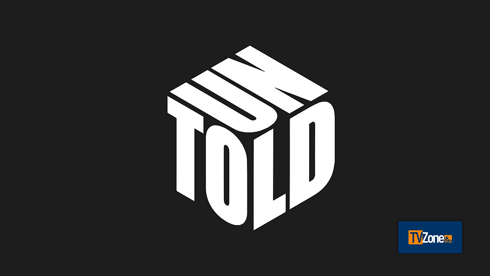 UNTOLD: CHANNEL 4 ANNOUNCES NEW SEASON OF DOCUMENTARIES