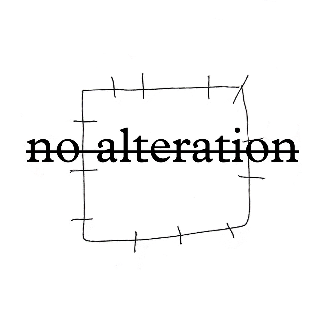 ABOUT No Alteration about-no-alteration