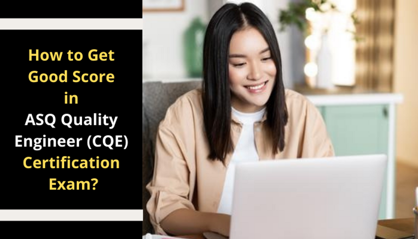 Study Guide for Quality Engineer CQE Certification