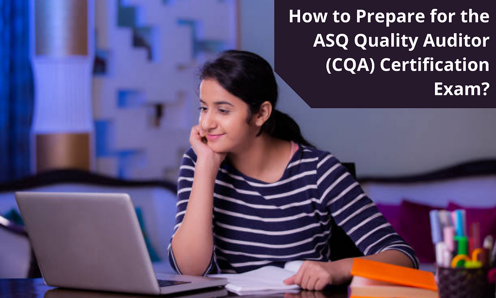 Ultimate Guide to Pass ASQ CQA Exam: