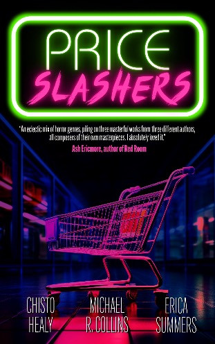 Price Slashers – Paperback | Slashic Horror Press