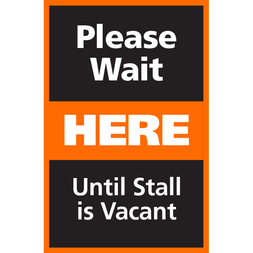 Series 4: Please Wait Until Stall is Vacant - Poster/Sign | ABC ...