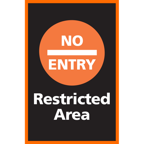 Series 4: No Entry Restricted Area - Poster/Sign | ABC Equipment Store