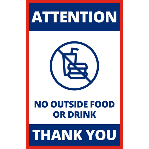 No Outside Food or Drink - Poster/Sign | ABC Equipment Store