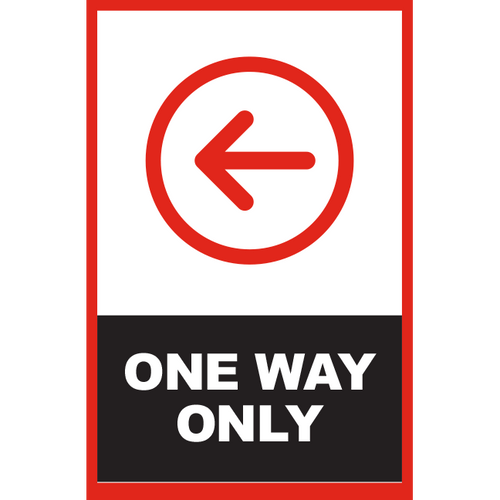 Series 2: One Way (Left Arrow) - Poster/Sign | ABC Equipment Store