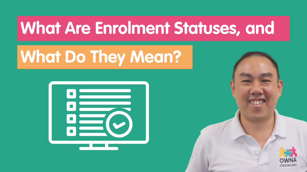 CCS Enrolment Statuses, Explained