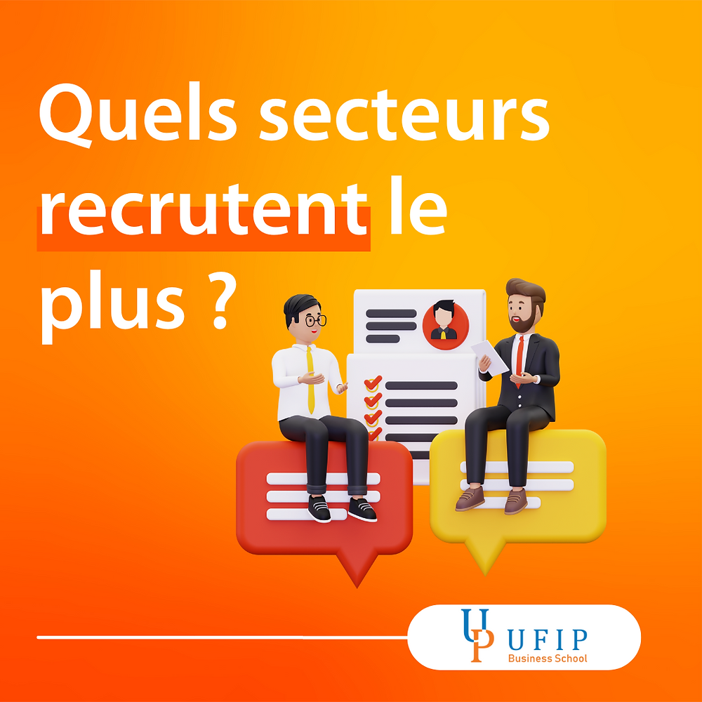 Quels secteurs recrutent le plus