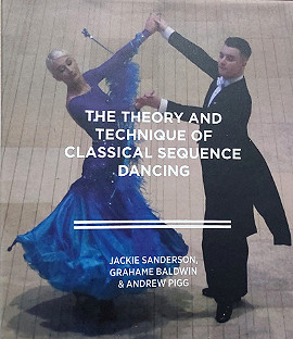 THE THEORY AND TECHNIQUE OF CLASSICAL SEQUENCE DANCING | BDSA