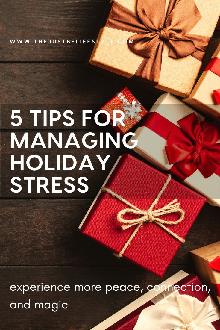 5 Tips for Managing Holiday Stress