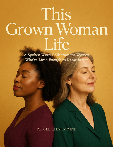 This Grown Woman Life | Speak up Sis!