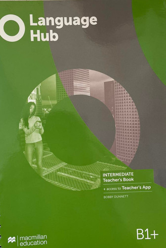 Language Hub Intermediate Teacher's Book with Teacher's App | ALS House ...